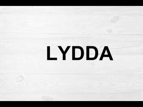 How To Pronounce Lydda