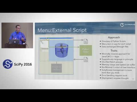 Learn Integrating Scripting into Commercial Applications | SciPy 2016 | Eric Jones - Mind Luster