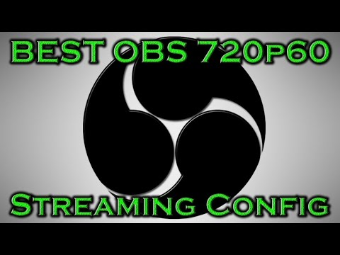 Steam Community :: Video :: Best OBS Studio Stream Settings for Twitch/YouTube (720p@60FPS with ...