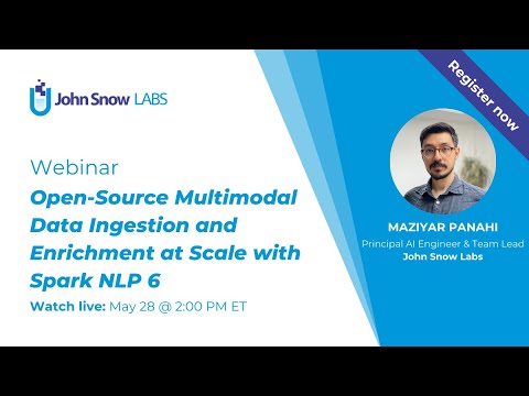 Open-Source Multimodal Data Ingestion and Enrichment at Scale with Spark NLP 6