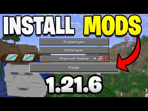 How To Install Mods in Minecraft Java 1.21.6