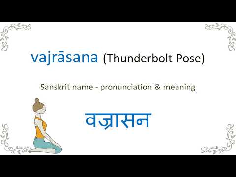 Sanskrit for Yoga - Vajrāsana