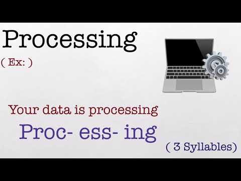 How to pronounce processing