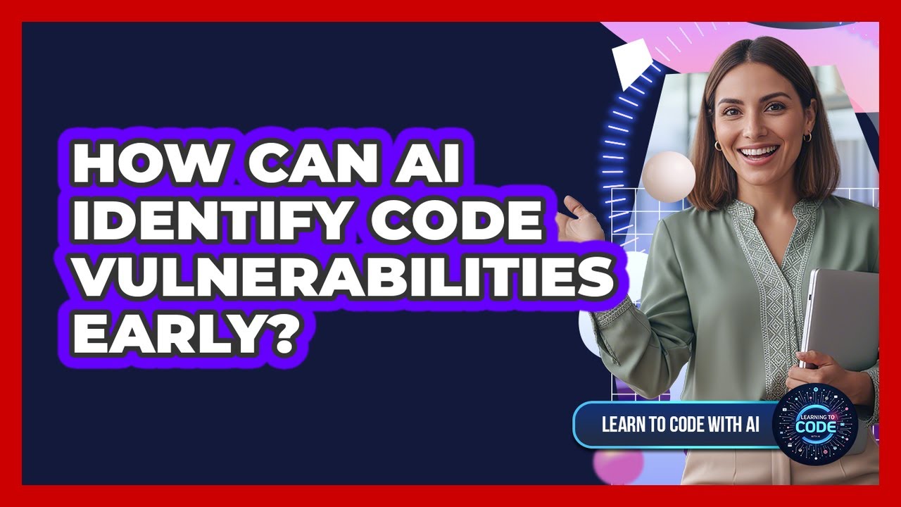 How Can AI Identify Code Vulnerabilities Early?