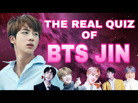 BTS QUIZ - JIN QUIZ - HOW WELL DO YOU KNOW JIN?
