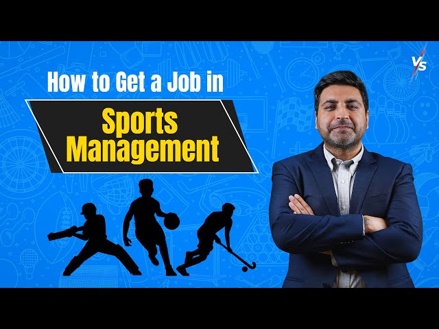 'In sports management, at the end of the day, it's all about skills ...