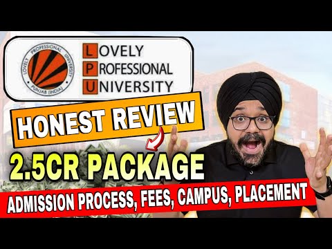 LOVELY PROFESSIONAL UNIVERSITY (LPU) Honest Review 2025 | Placements | Hostel | Campus life | Fees
