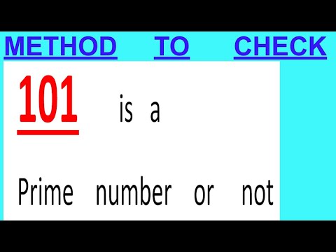 101 is a Prime number or not