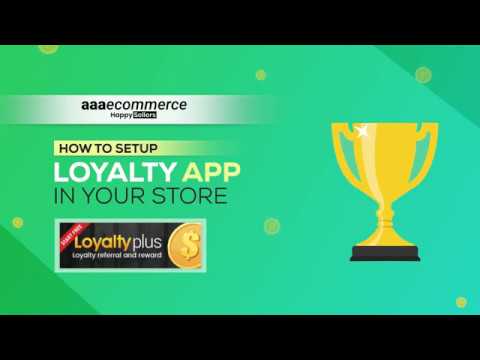 How to Setup Loyalty Reward App in Your Shopify Store - By AAAecommerce