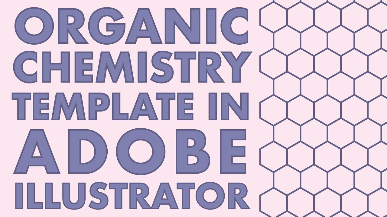 How to Make a Hexagon Organic Chemistry Template in Adobe Illustrator
