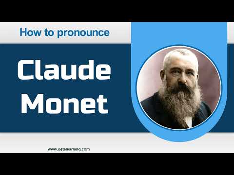 How to Pronounce Claude Monet in English Correctly