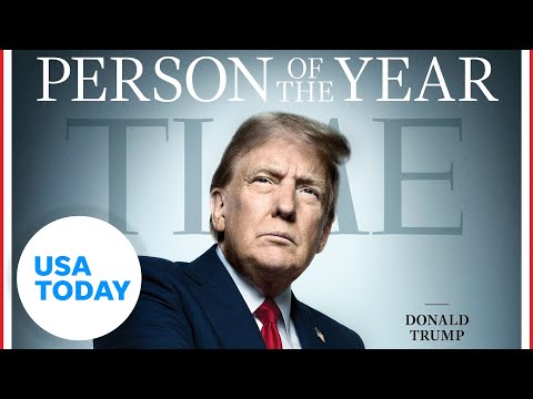 Time Magazine names Donald Trump as Person of the Year | USA TODAY
