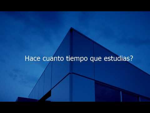 How to say How Long Have You Been Studying in Spanish