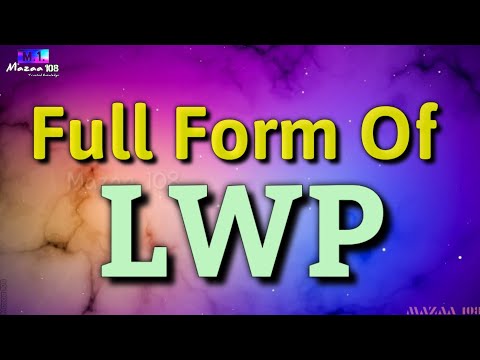 Full Form of LWP | LWP full form | LWP means | LWP Stands for | LWP का फुल फॉर्म | #lwp | #Beginning