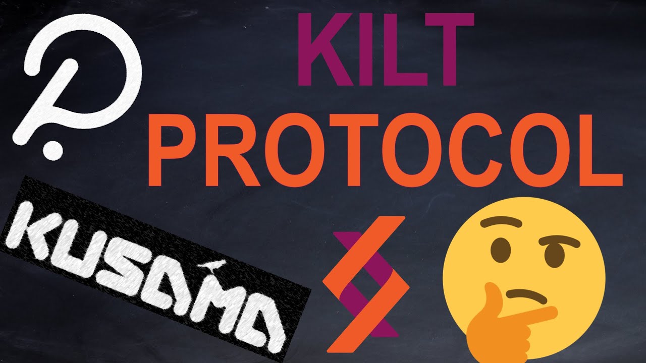 KILT Protocol Explained | A Basic Overview