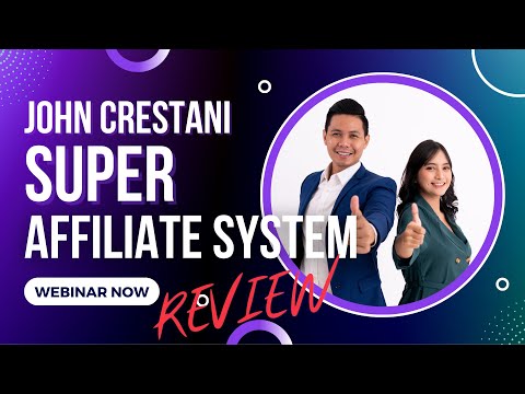 ???? Super Affiliate System Review ???? Is John Crestani For REAL?