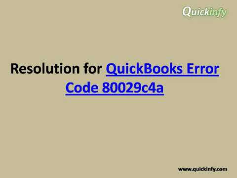 QuickBooks Error Code 80029c4a - Solved