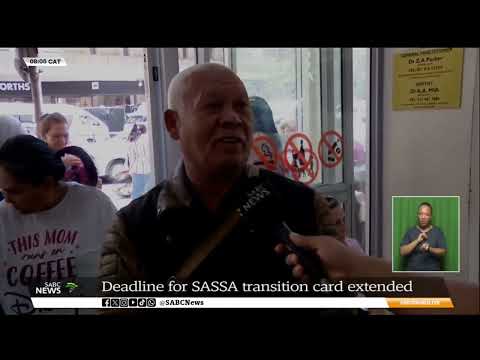 Deadline for SASSA transition card extended