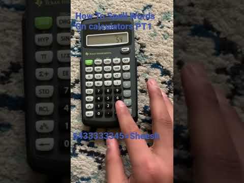 How To Spell Words On calculators PT1