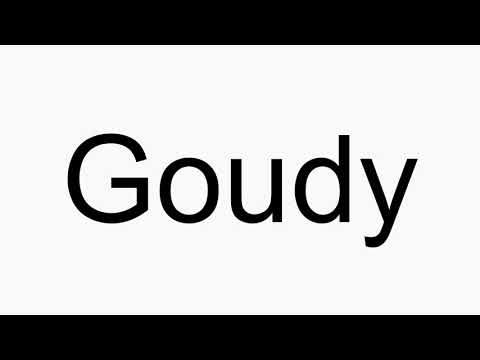 How to pronounce Goudy