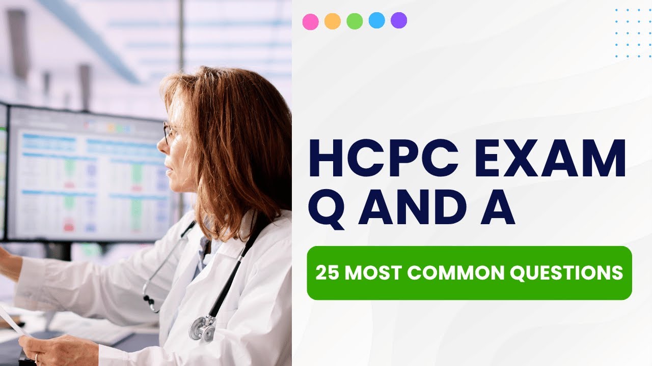 HCPCs Questions And Answers 2026 With Explanations (25 Most Common Questions)