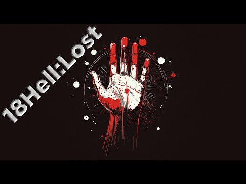 Steam Community :: Video :: Потерянные Души ★ 18Hell:Lost ★ Игра Полностью