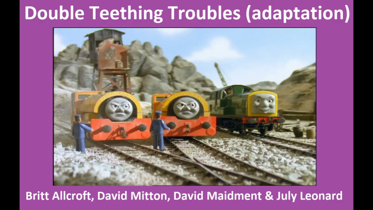 Double Teething troubles (adaptation)