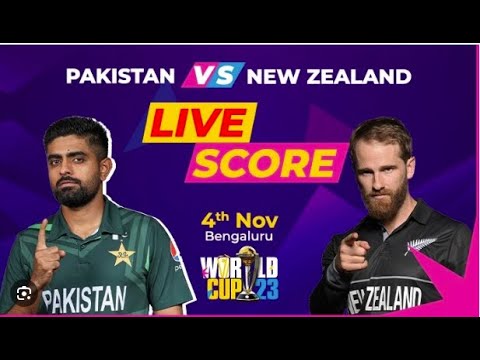 PAKISTAN VS NEWZEALAND||LIVE CRICKET CRICBUZZ SCORE||ICC WORLD CUP 2023 TODAY LIVE MATCH STRAMING