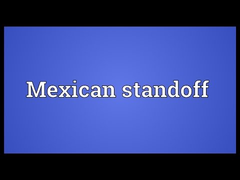 Mexican standoff Meaning