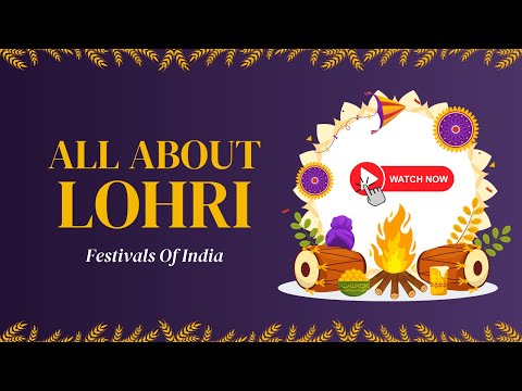 What Is Lohri ?  | Significance & Celebrations | All About Lohri Festival | #lohri2025