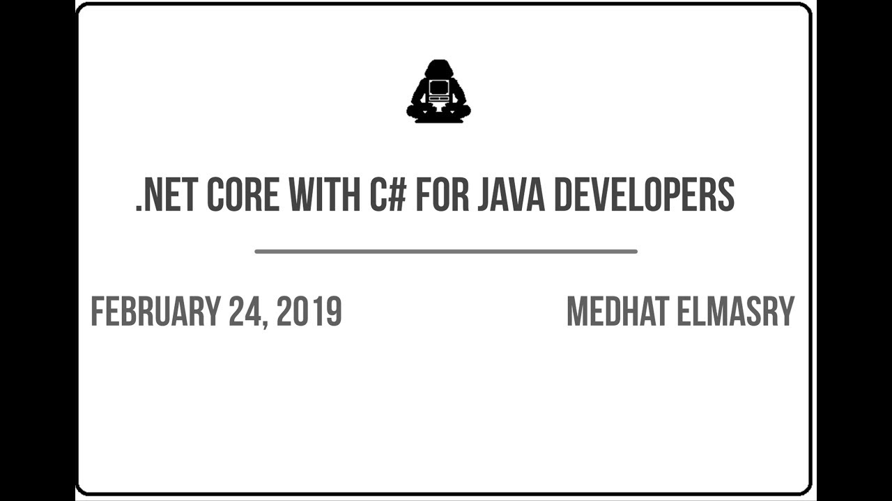 .NET Core with C# for Java Developers