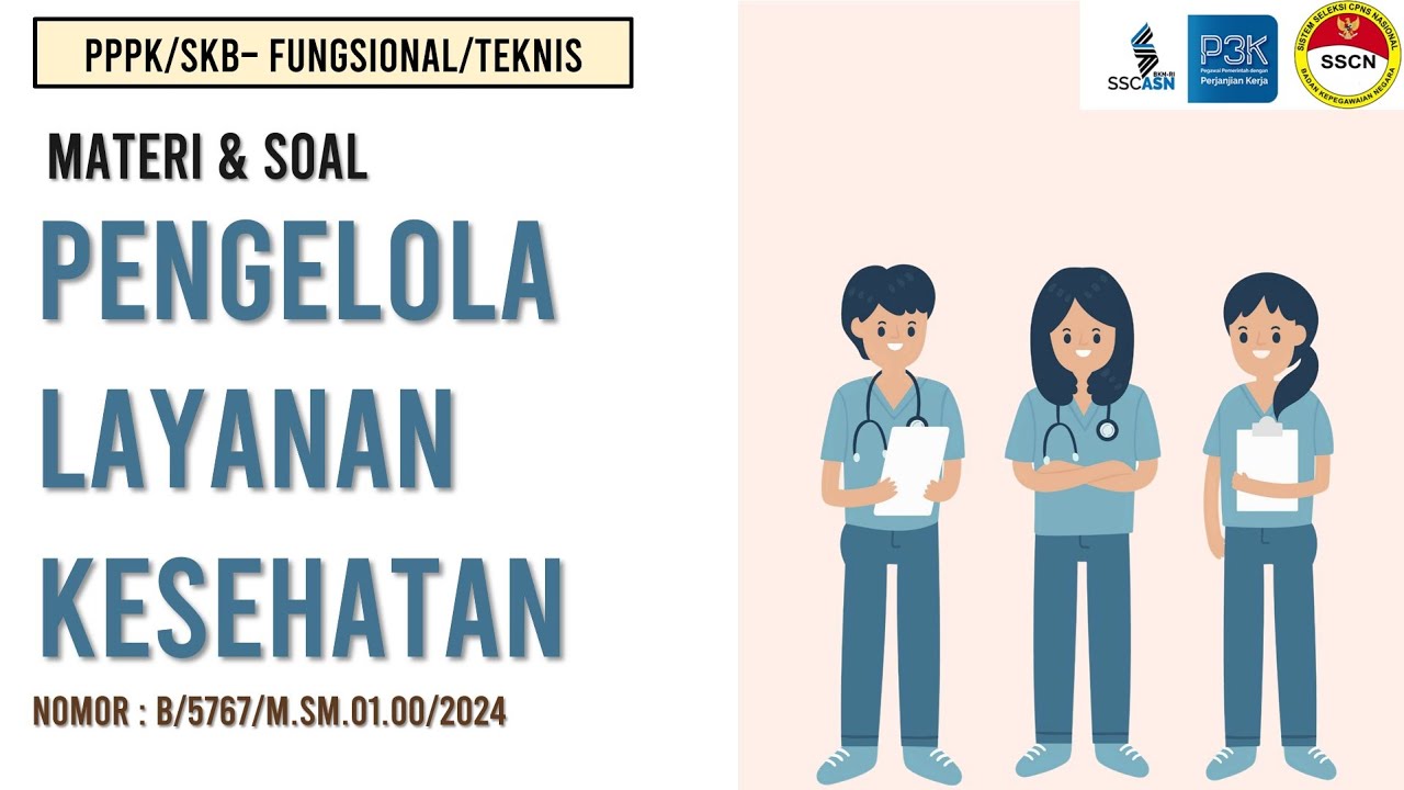 Soal Pengelola Layanan Kesehatan PPPK & SKB CPNS 2025