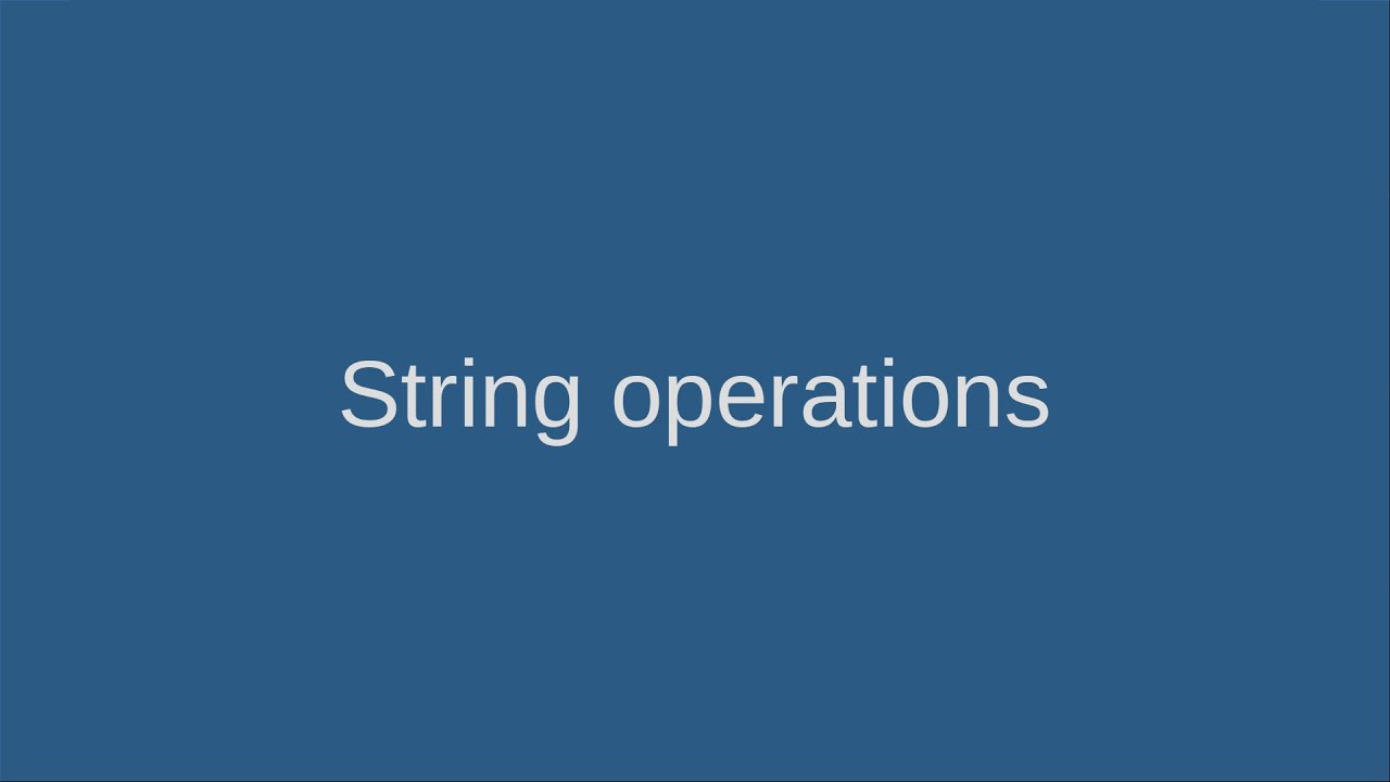 3 String operations in Python