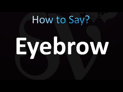 How to Pronounce Eyebrow (correctly!)