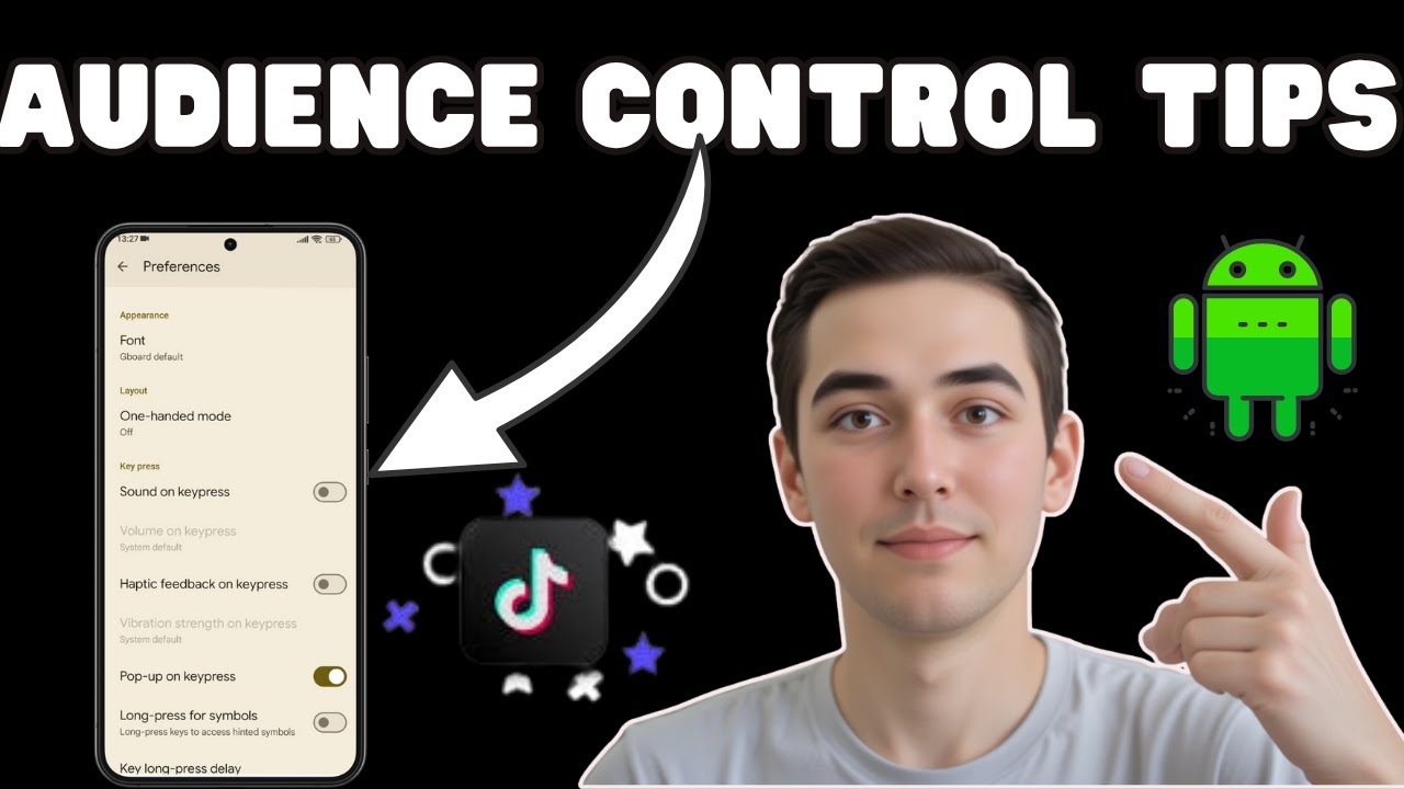 How To Manage The Audience Control On TikTok - Simple Steps