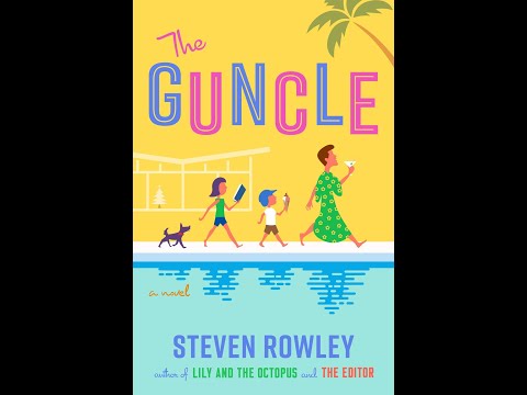 A Quick Critique of Steven Rowley's Guncle
