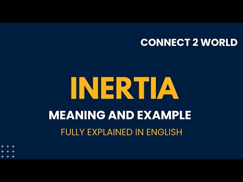 What Does inertia Means || Meanings And Definitions With inertia in ENGLISH