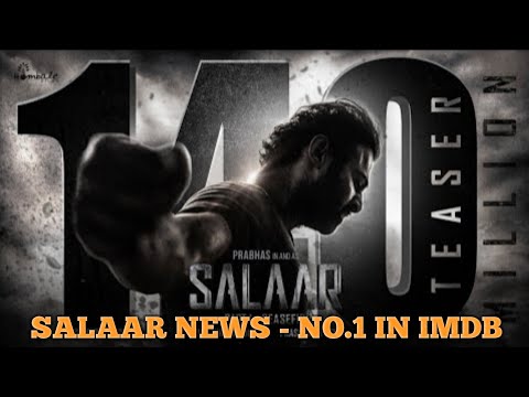 Salaar News - No.1 In IMDB | Salaar Trailer2 | Salaar Songs |