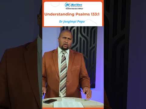 Understanding Psalms 133:1