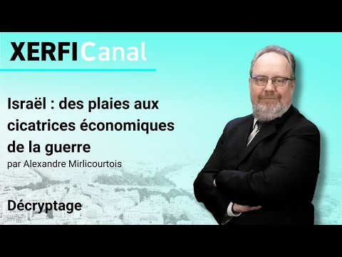 Israël : des plaies aux cicatrices économiques de la guerre [Alexandre Mirlicourtois]