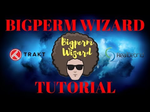 BIGPERM WIZARD TUTORIAL