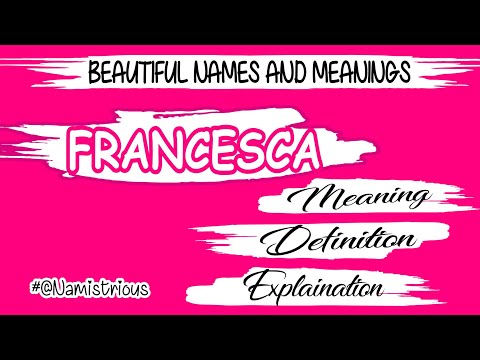FRANCESCA name meaning | FRANCESCA meaning | FRANCESCA name and meanings | FRANCESCA means