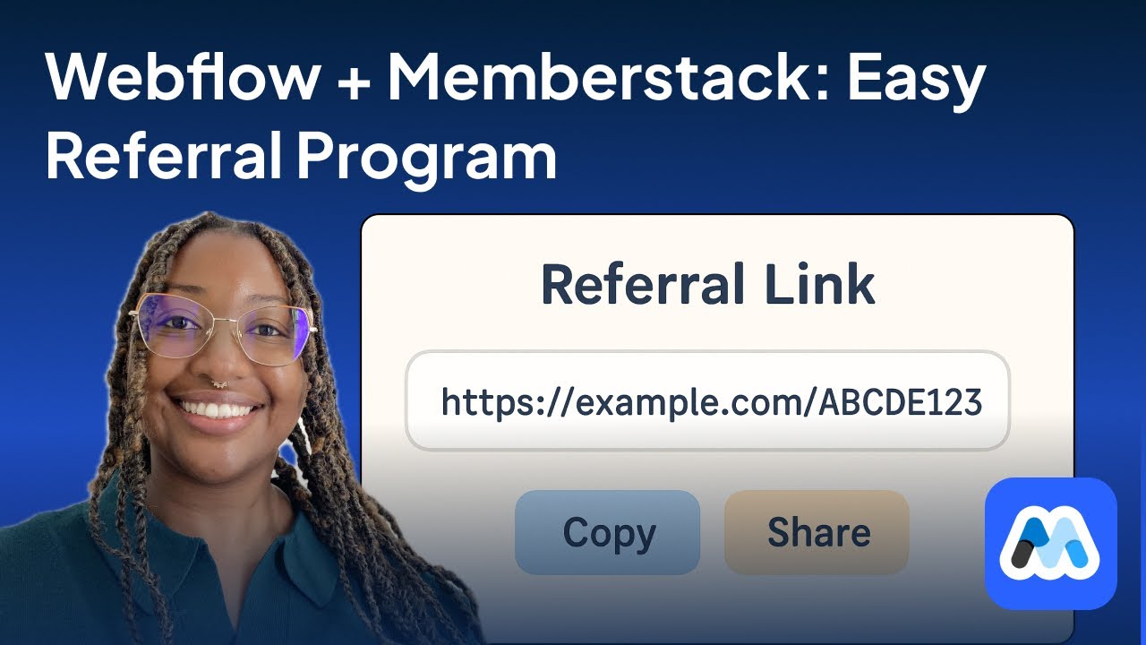 Build a Simple Referral Program in Webflow with Memberstack