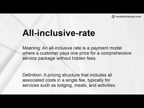 All-inclusive-rate Meaning