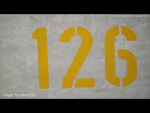 The Power of Angel Number 126: Understanding Its Symbolism