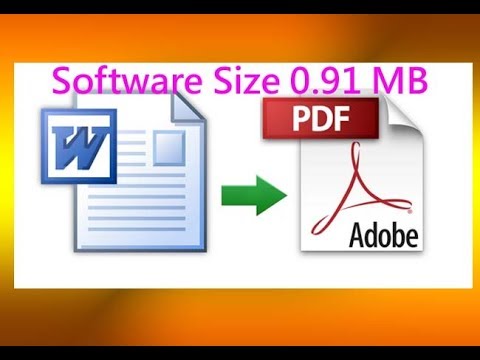Word to PDF Converter, Excel to PDF Converter Software Size 0.91 MB