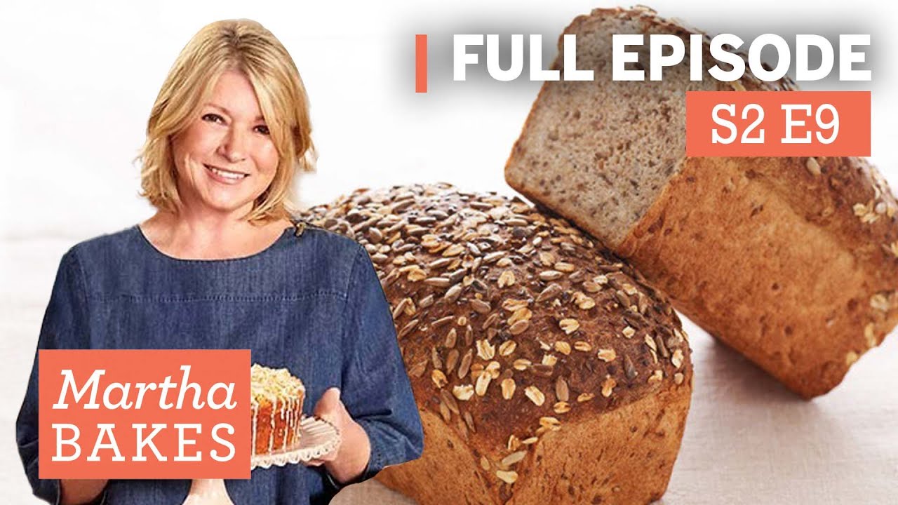 Martha Stewart Makes Basic Breads 3 Ways | Martha Bakes S2E9 