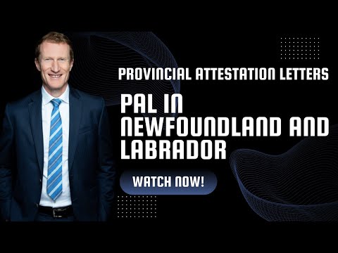 Provincial Attestation Letters PAL in Newfoundland and Labrador | Canada Immigration Explore
