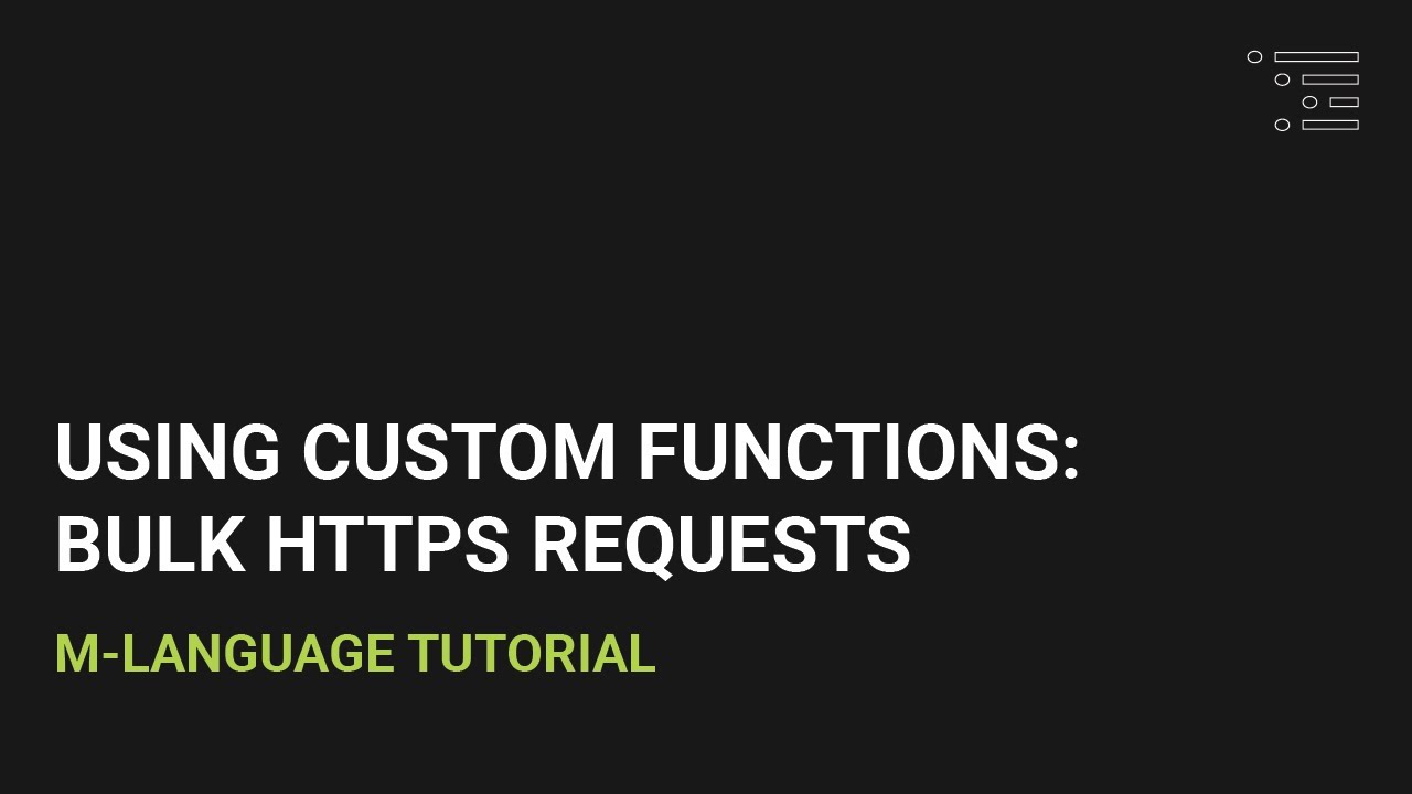 Using Custom Functions: Bulk HTTPS Requests