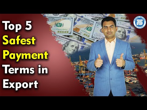 Top 5 Safest Payment term in Export Business, How to get Advance payment in Export by Paresh Solanki